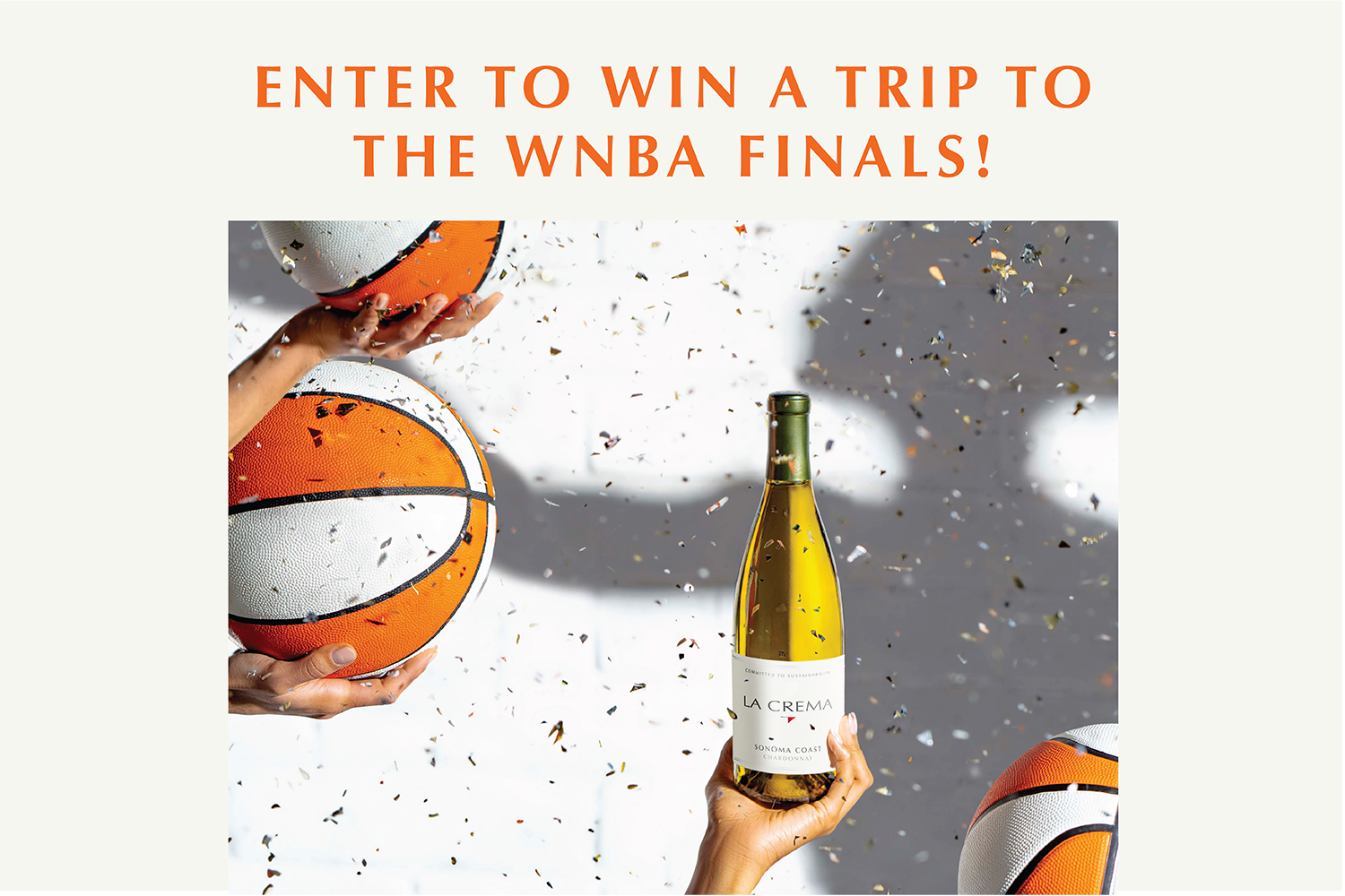 Score with La Crema Sweepstakes - End Date: September 18, 2024